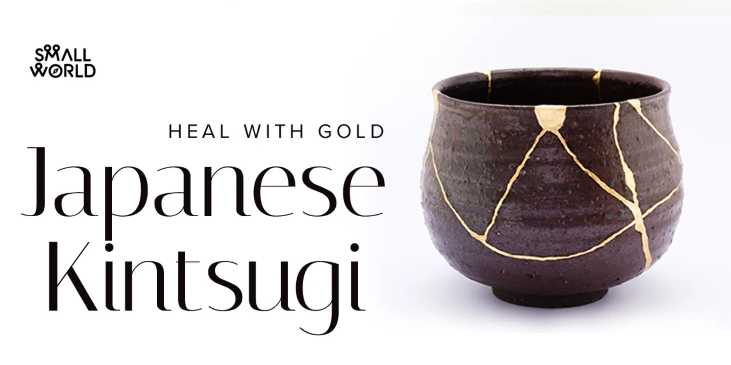 Japanese Kintsugi – Bangalore - Small World